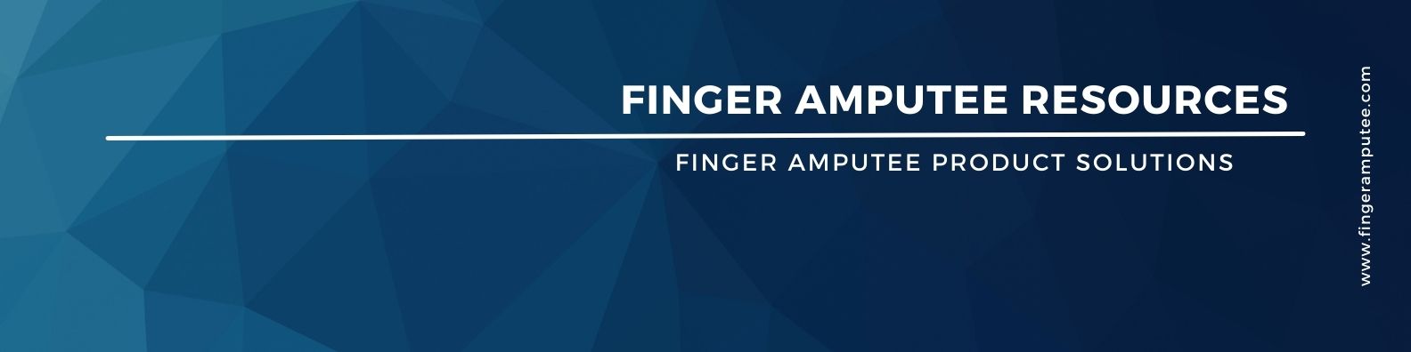 Finger Amputee Product Solutions – Finger Amputee Resources